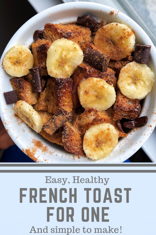 French Toast For One - Choosing Balance - Recipes